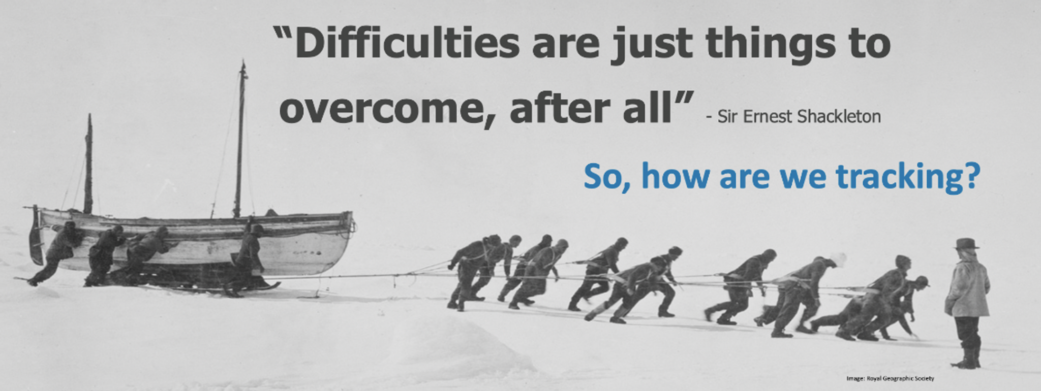 Shackleton, the Endurance and New Zealand – Inspiring Performance